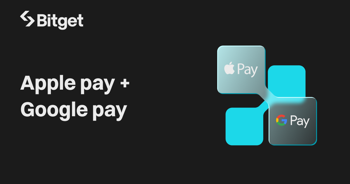 Bitget integrates Apple Pay, Google Pay to streamline fiat-to-crypto ...